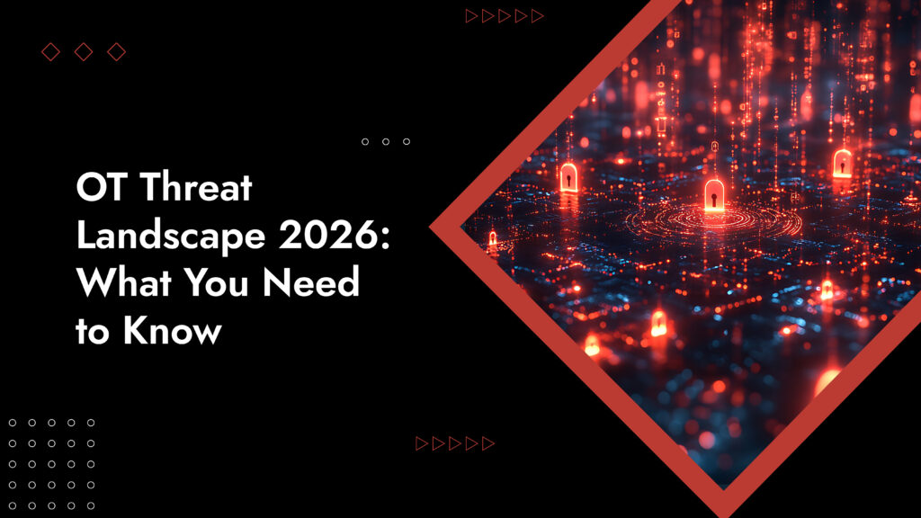 Operational Technology Security Trends And Risks In 2026